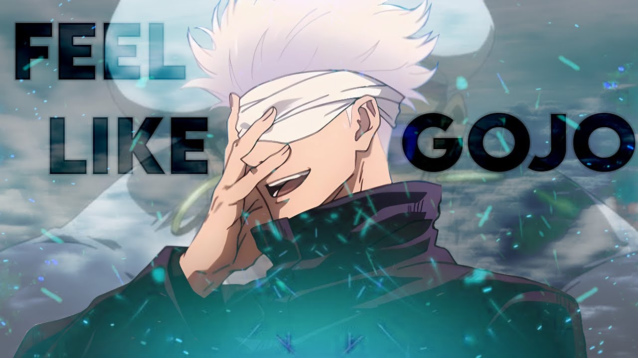 Satoru X // FEEL LIKE GOJO - YouTube