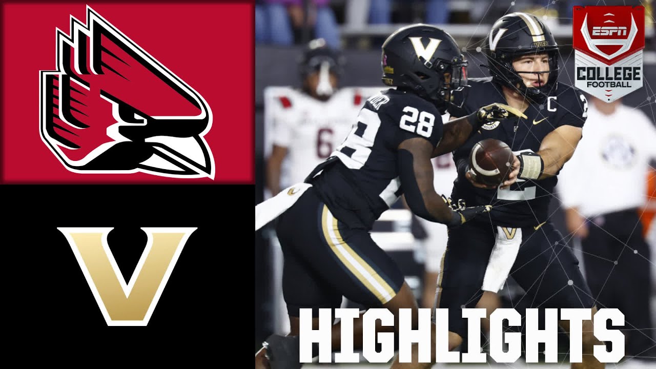 Ball State Cardinals vs. Vanderbilt Commodores | Full Game Highlights ...