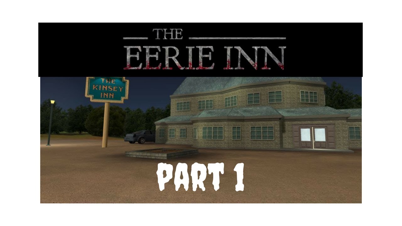 THE EERIE INN. Horror Game. Walkthrough. Gameplay Jump Scare Scared ...