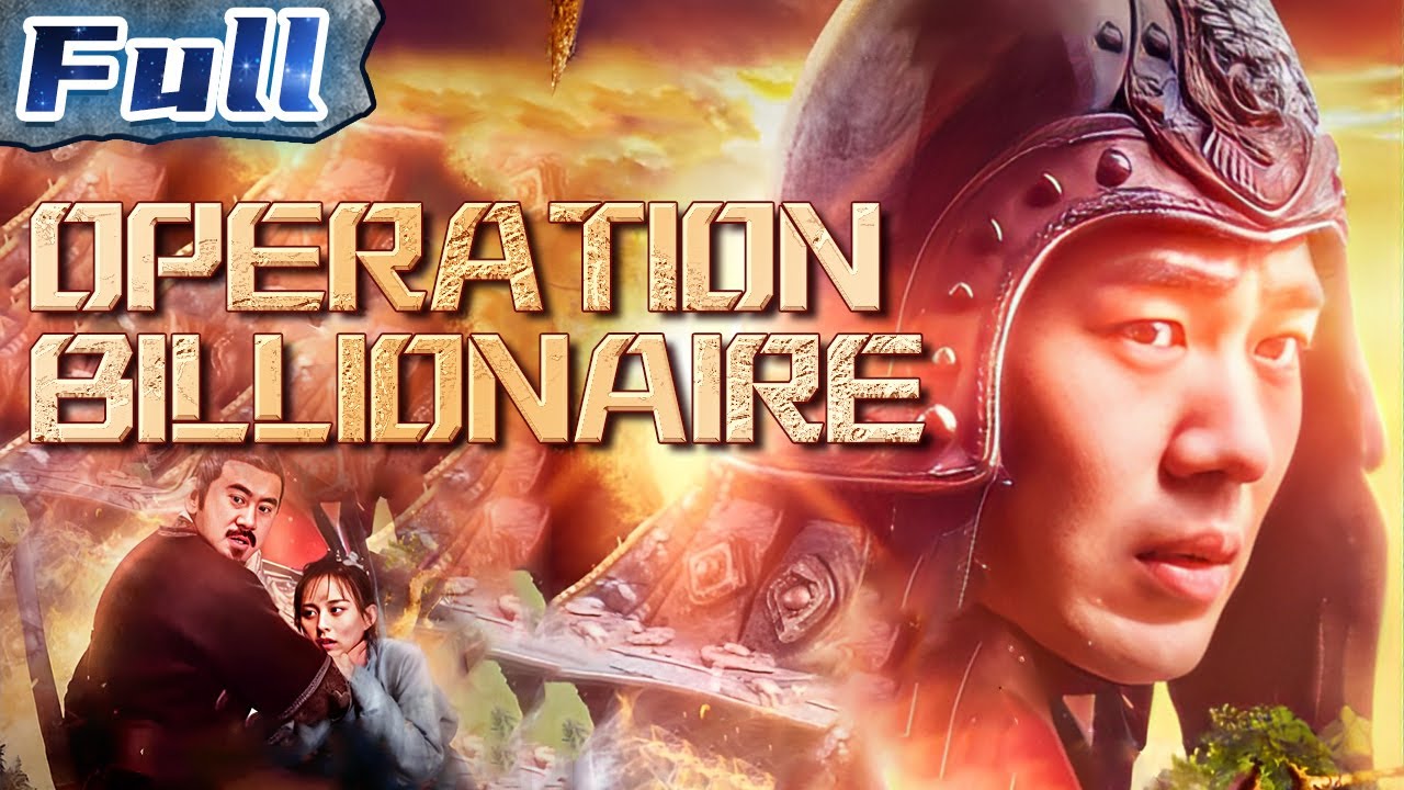 【ENG】Operation Billionaire | Costume Action Movie | Drama Movie | China Movie Channel ENGLISH ...