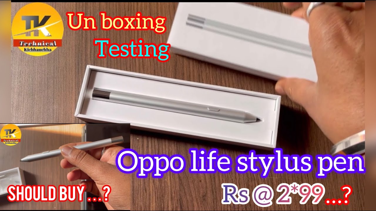 Oppo life stylus pen for oppo pad air || technical Kichhauchha - YouTube