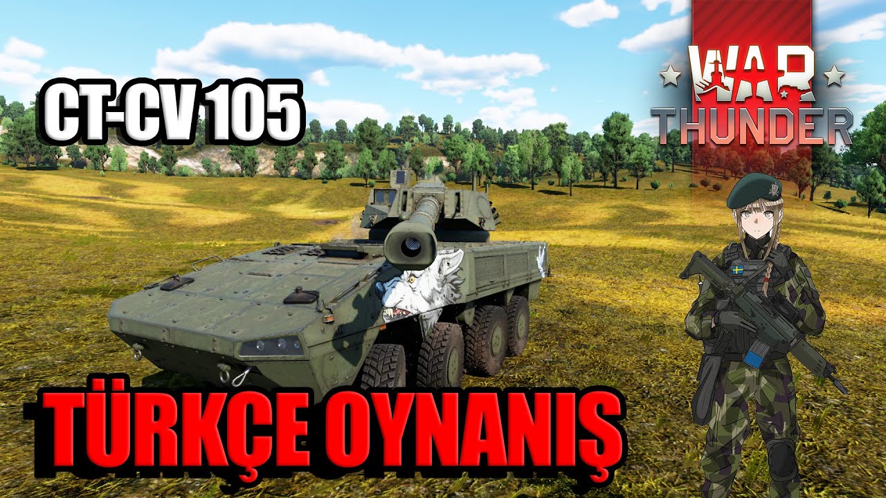 War Thunder | CT-CV 105 / 8X8 ( Türkçe Oynanış ) - YouTube