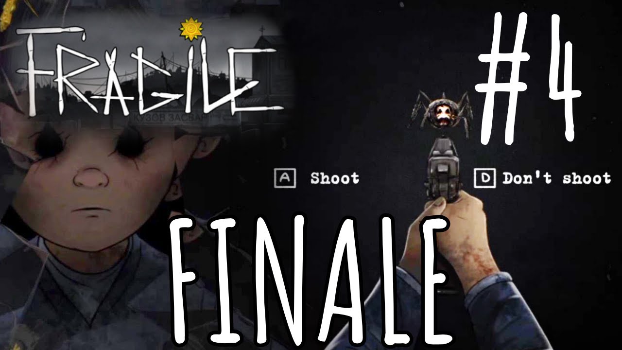 Fragile Game - Part 4 (Finale: Bad Ending) | I PANICKED - YouTube