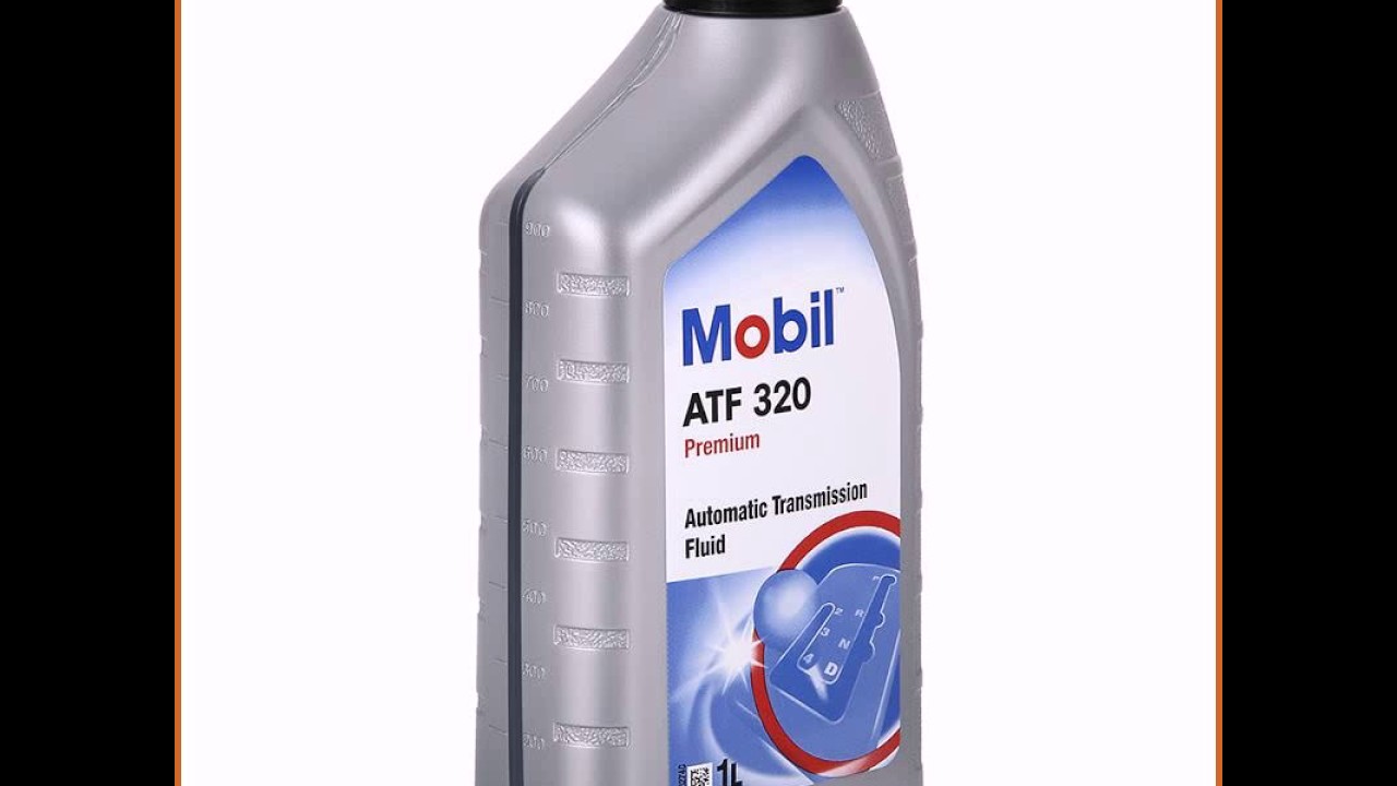 Mobil atf 320 - YouTube