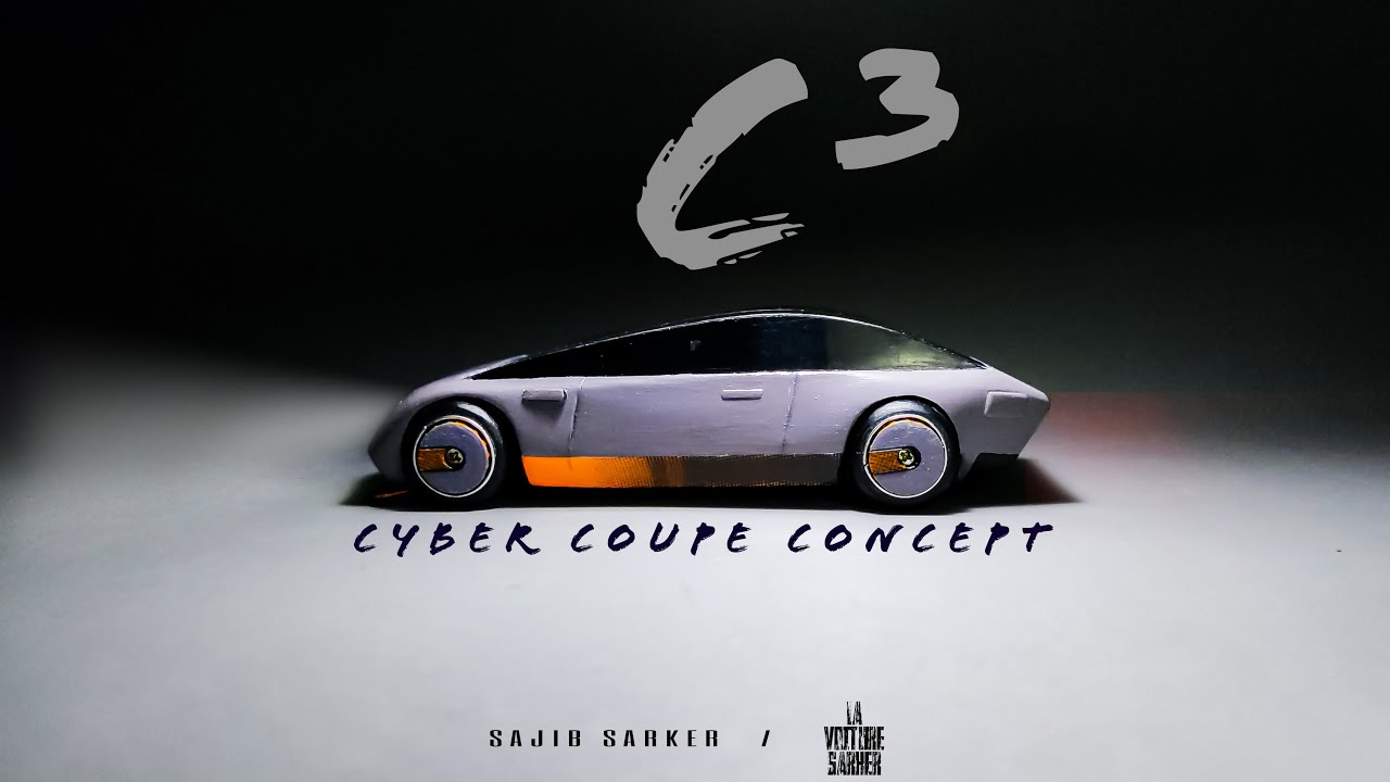 Making The C³(CYBER COUPE CONCEPT)- What if Tesla CYBER TRUCK Was a ...
