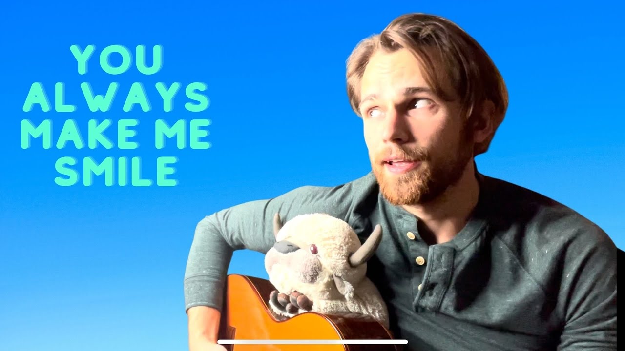 You Always Make Me Smile Cover YouTube you-always-make-me-smile-cover-youtube