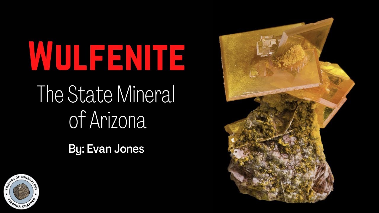 Wulfenite: The Official State Mineral of Arizona by Evan Jones - YouTube