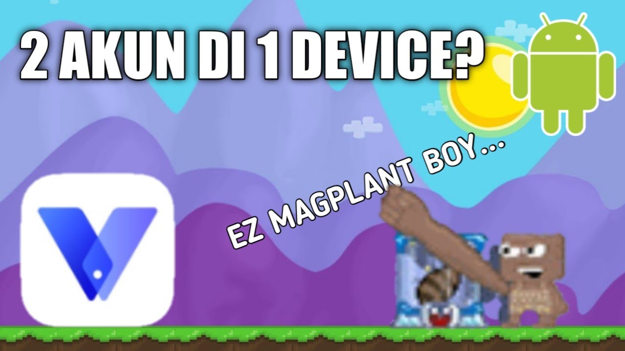Tutorial Lengkap! Cara AutoFarm + Login 2 akun Growtopia di 1 Device ...
