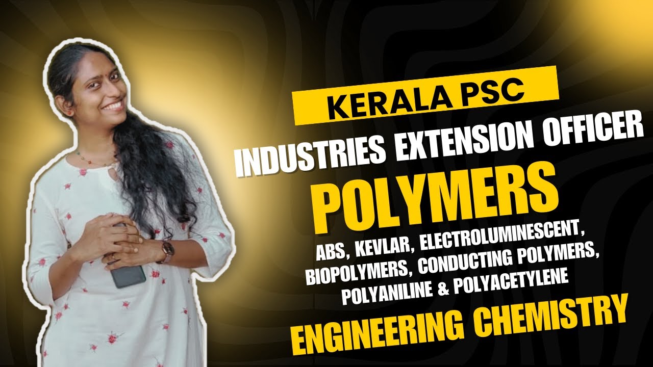 IEO | Engineering Chemistry - Polymers | Kerala PSC #ieo #studywithclick #ieokeralapsc #kpscieo ...