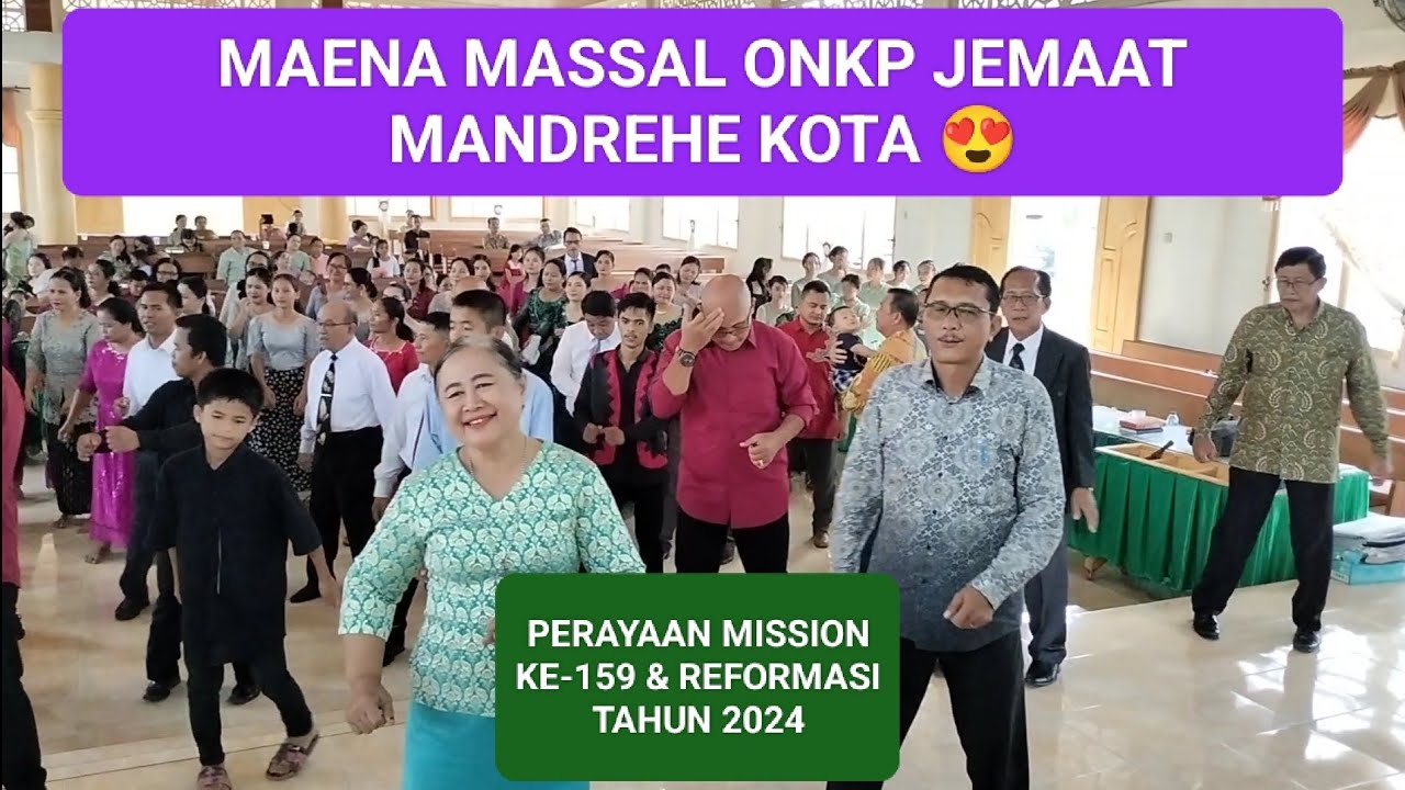 Maena Rohani ~ To'ese-ese Mburuti | Onkp Jemaat Mandrehe Kota, Perayaan Mission ke-159 ...