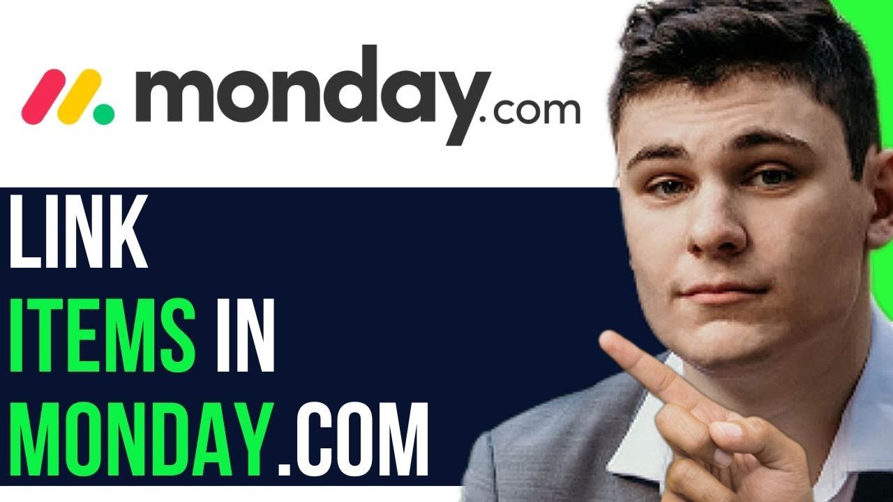 HOW TO LINK ITEMS IN MONDAY.COM! (QUICK TUTORIAL) - YouTube