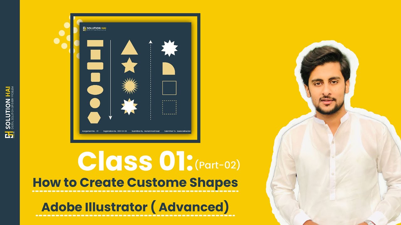 How To Create Custom Shapes In Illustrator Class 01 Part 01 How To Create Custom Shapes In Illustrator Class 01 Part 01