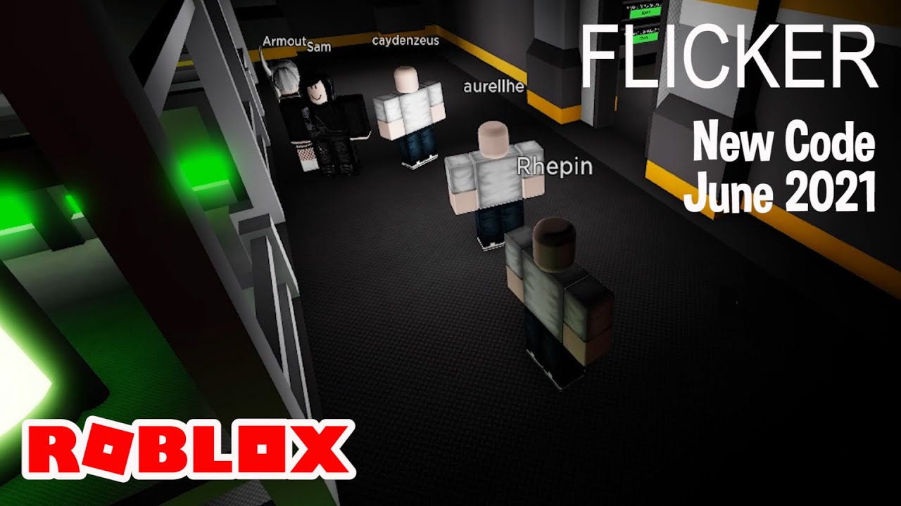 Roblox Flicker New Code June 2021 - YouTube