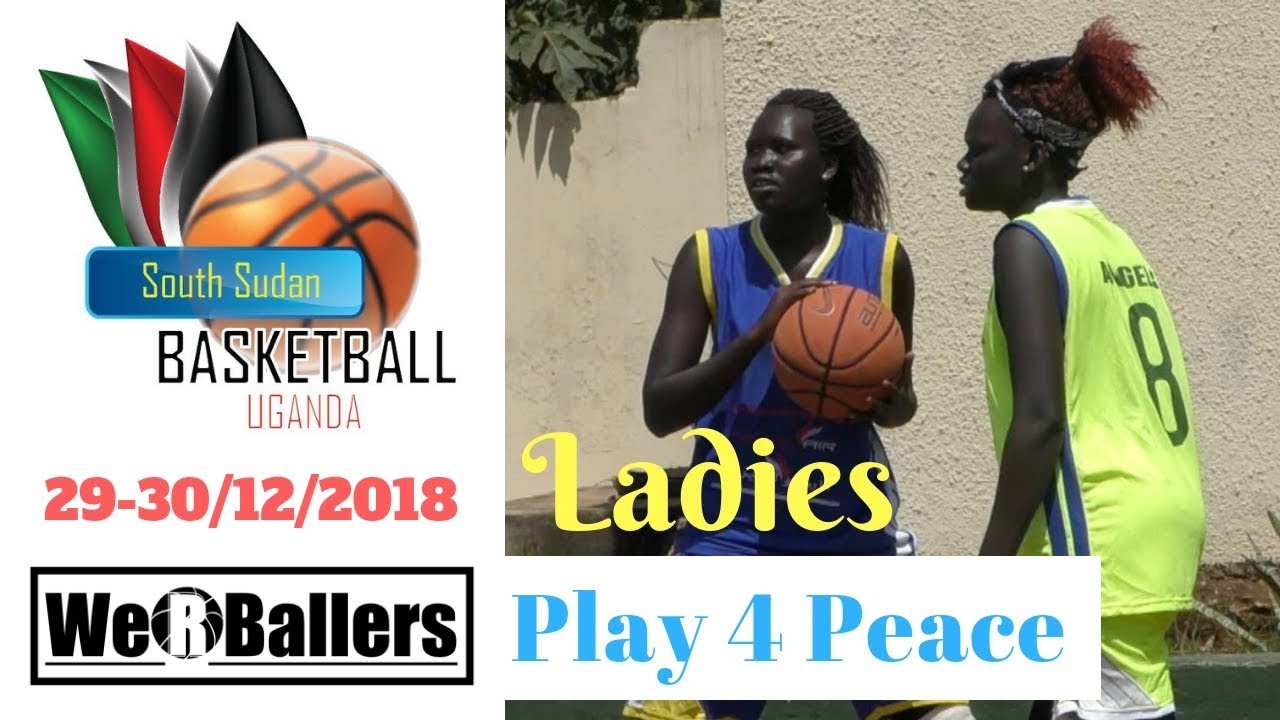 Ladies at South Sudanese Basketball Uganda Play 4 Peace Tournament ...