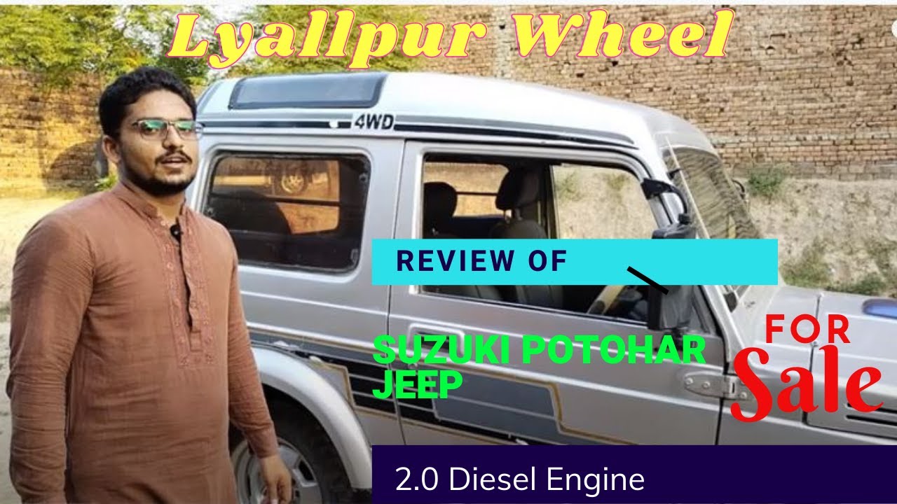 Suzuki Potohar Jeep With 2.0 Diesel Engine Review For Sale (0000) - YouTube