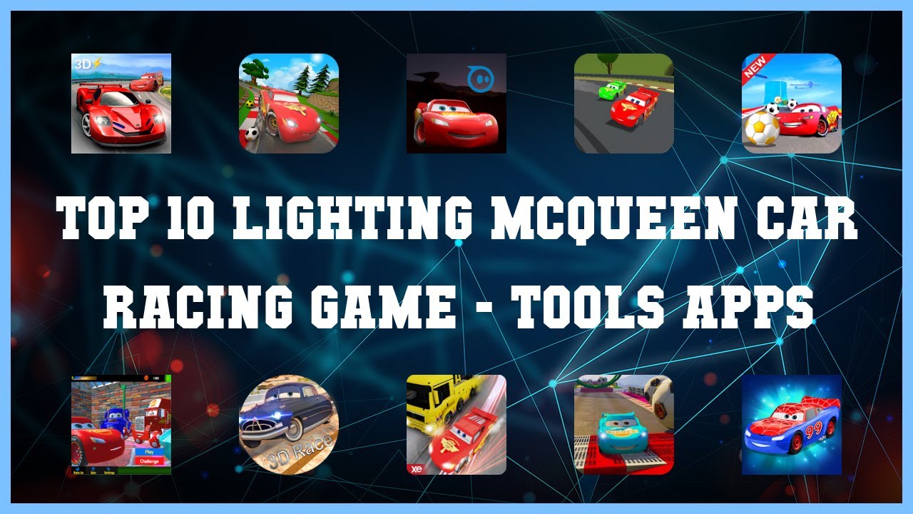 Top 10 Lighting Mcqueen Car Racing Game Android Apps - YouTube