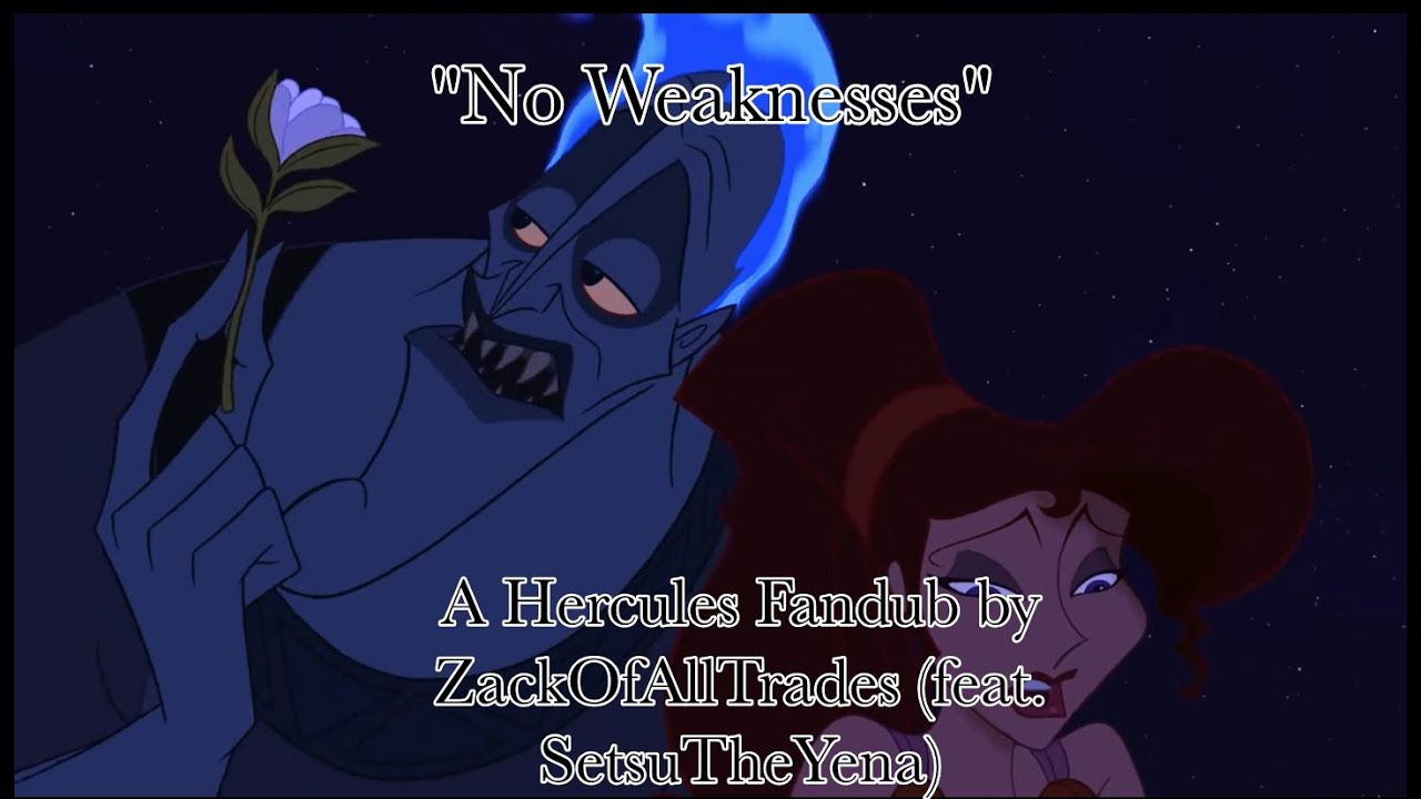 Hercules Fandub: No Weaknesses (Feat. SetsuTheYena) - YouTube