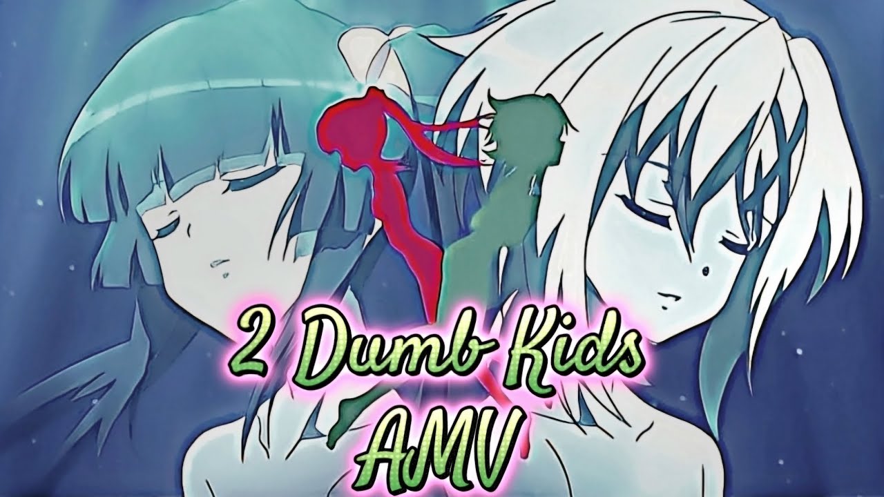 Kirika And Shirabe [AMV] 2 Dumb Kids - YouTube