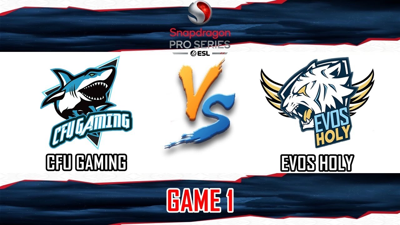 CFU GAMING VS EVOS HOLY - GAME 1 | SNAPDRAGON PRO SERIES SEASON 6 | CFU ...