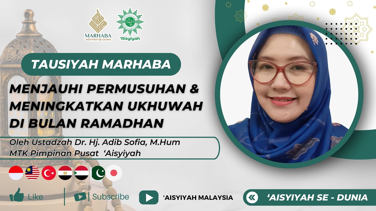 Tausiyah Marhaba; "Menjauhi Permusuhan dan Meningkatkan Ukhuwah di ...
