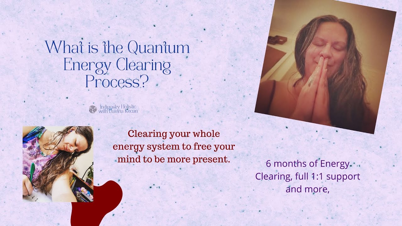 What is the Quantum Energy Clearing Process? - YouTube