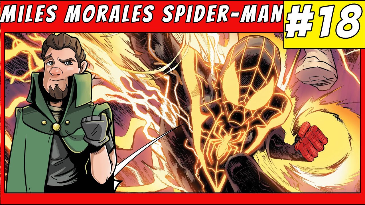 A New Level Of Power | Miles Morales Spider Man #18 (300th Issue ...