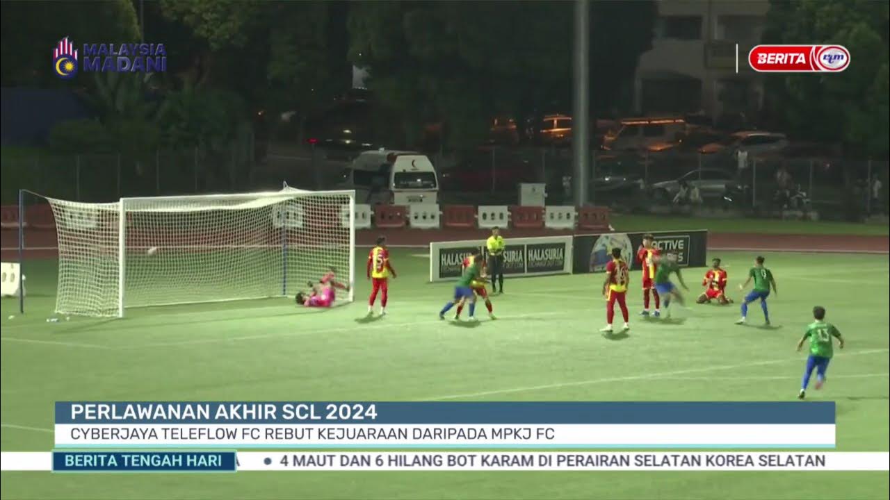 10 FEB 2025 – BERITA TGH HARI – CYBERJAYA TELEFLOW FC REBUT KEJUARAAN DARIPADA MPKJ FC - YouTube