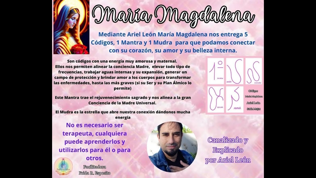 MARÍA MAGDALENA - SÍMBOLOS - MUDRA Y MANTRA - CANALIZADO POR ARIEL LEÓN ...