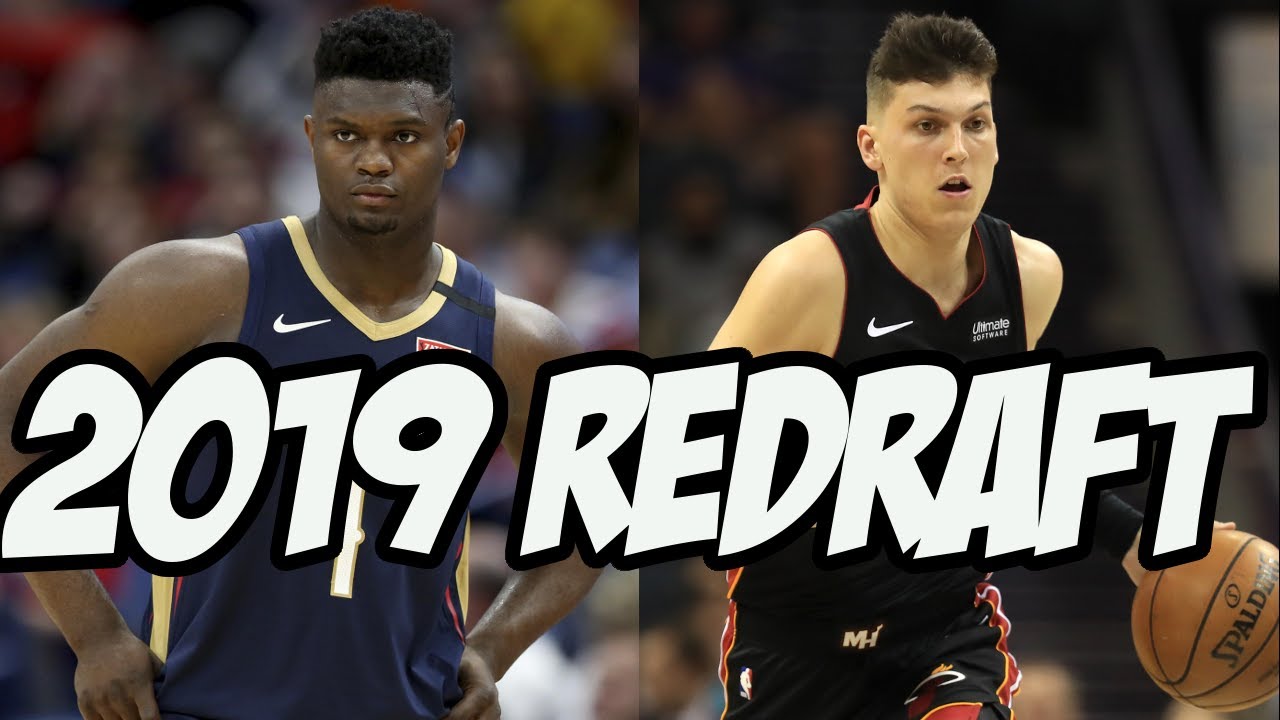 Redrafting The 2019 NBA Draft | I Really Like Tyler Herro - YouTube