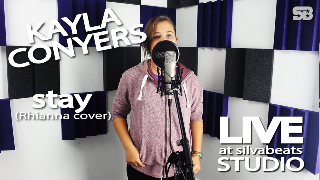 Kayla Conyers - Stay (Rihanna cover) [LIVE at silvabeats Studio] - YouTube