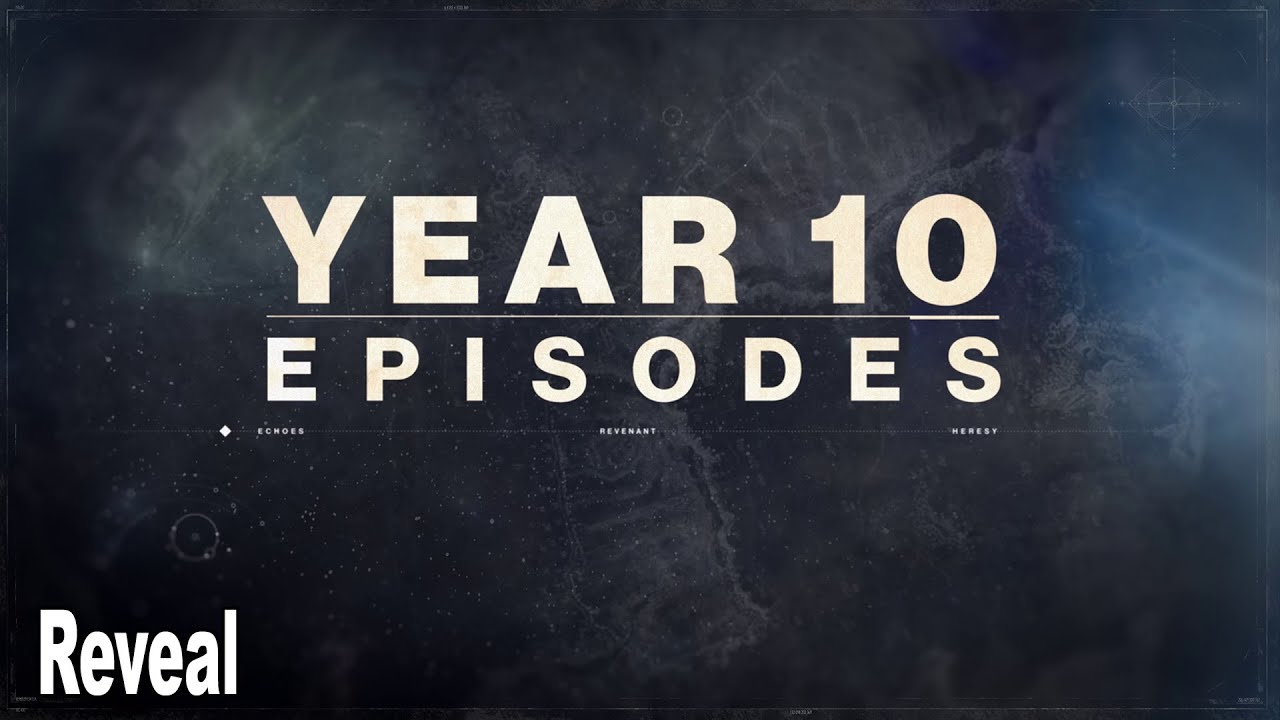 Destiny 2 Echoes, Revenant, Heresy Reveal (Year 10 Episodes) 4K - YouTube