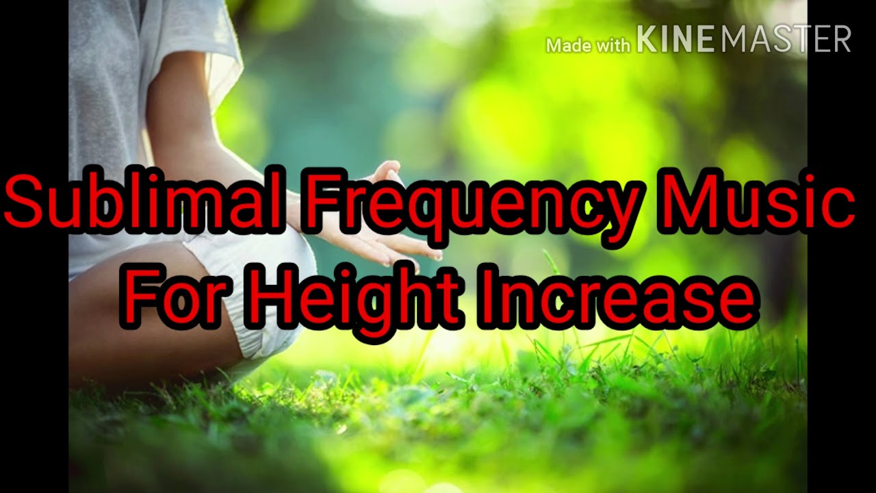 Height increase with subliminal frequency - YouTube