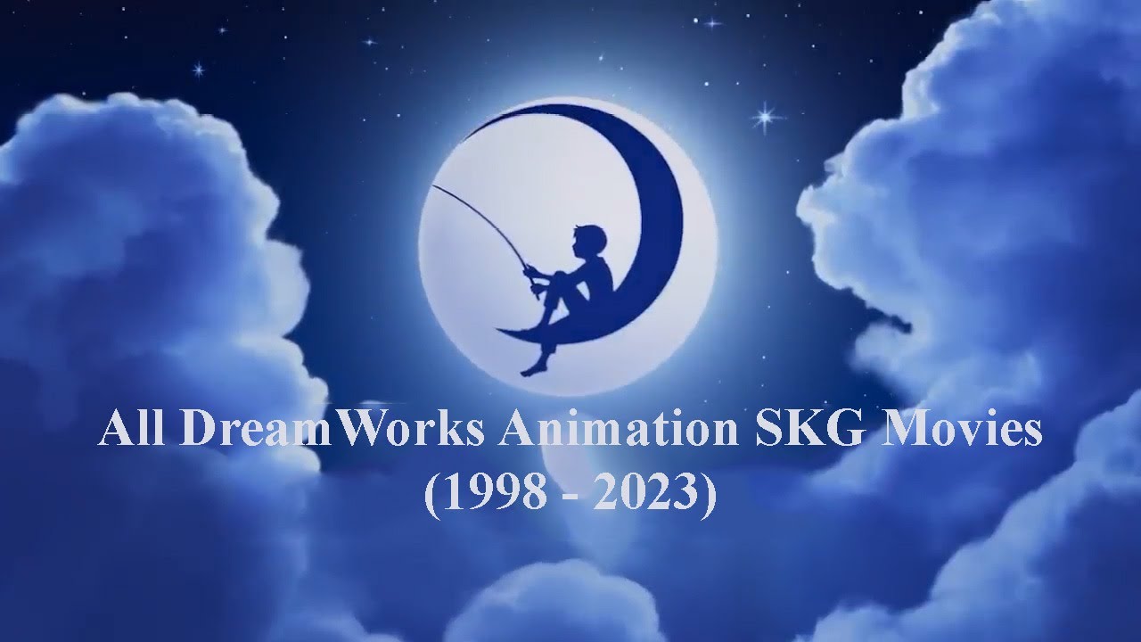 DreamWorks Animation SKG - All Movies (1998 - 2023) - YouTube