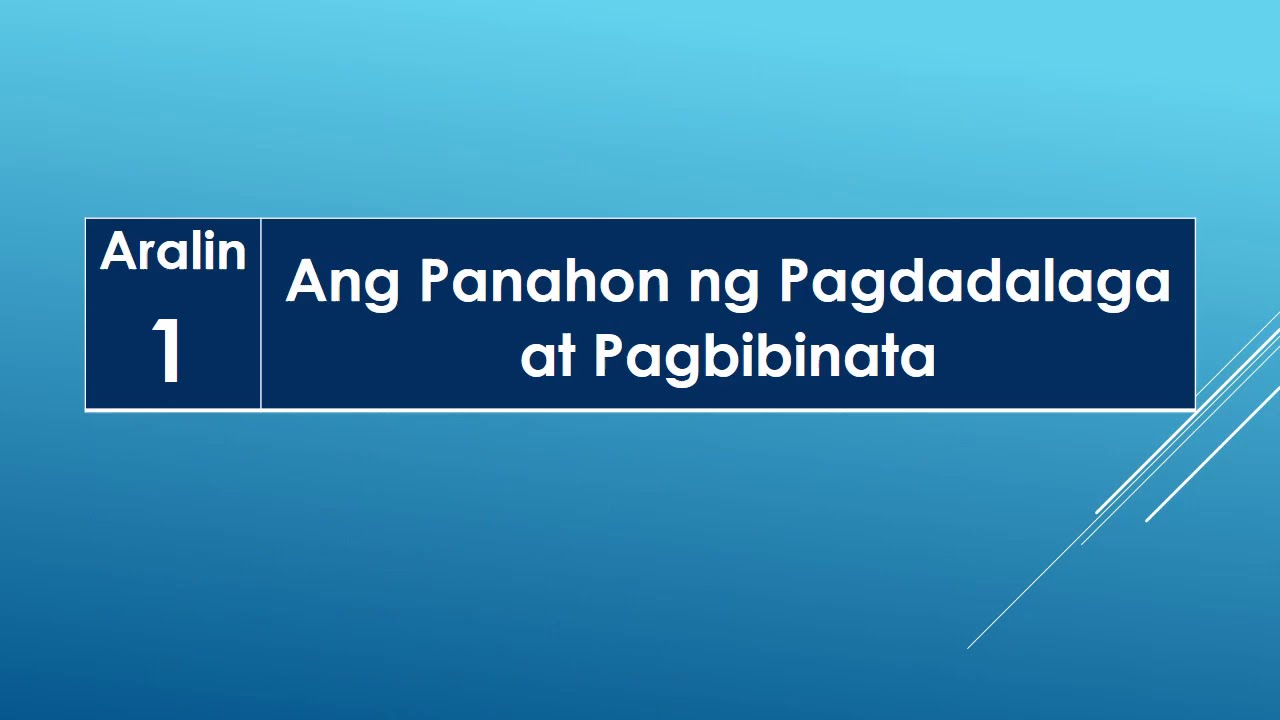 Ang Panahon ng Pagdadalaga at Pagbibinata - YouTube