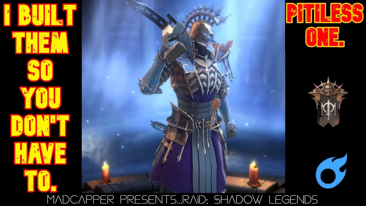 I Built Them, So You Don't Need To: Pitiless One. RAID: Shadow Legends ...