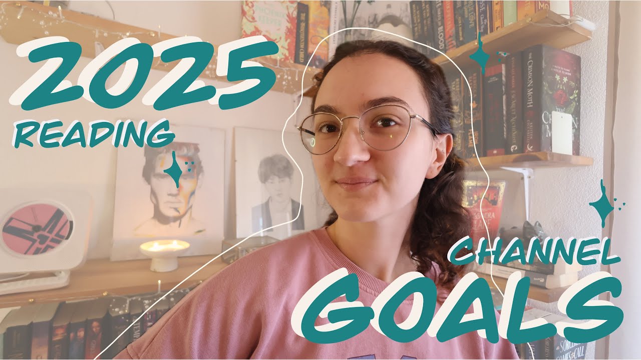 🎯2025 Goals🎯 | Reading & Channel || Beatriz's Book Nook - YouTube