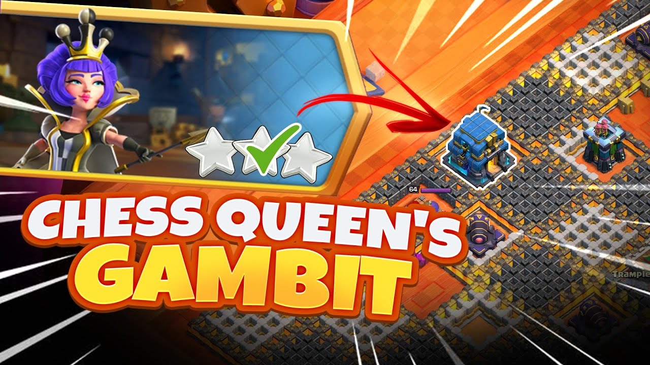 How to 3 Star CHESS QUEEN GAMBIT Challenge Event in Coc😂 Easy 3 Star ...