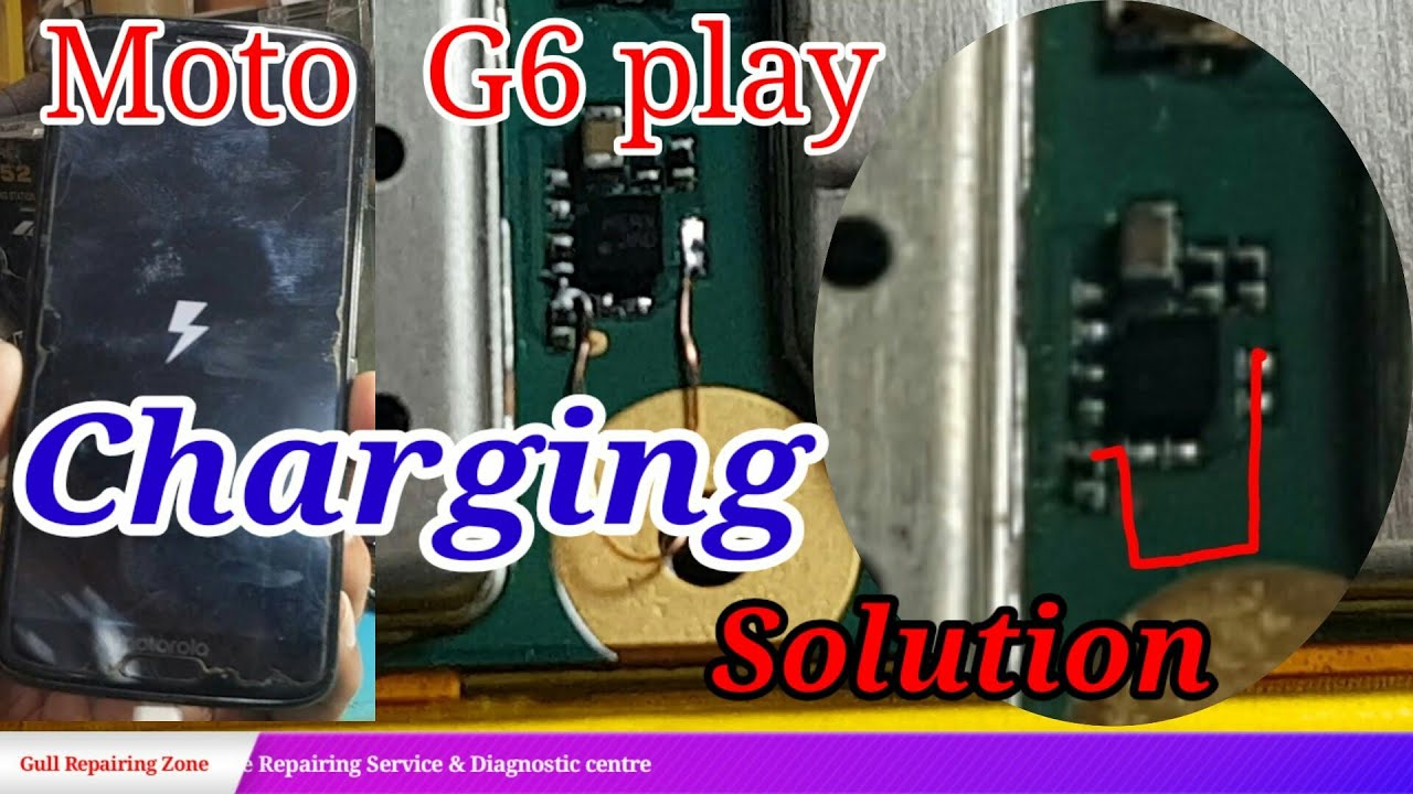 Moto G6 play Charging Problem Fixed by Gull Repairing zone How to Repair Charging problem moto ...