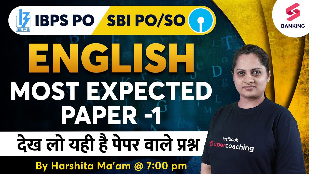 IBPS PO/SO & SBI PO | English | Most Expected Questions Part-1 | IBPS PO/SBI PO | Harshita Ma'am ...