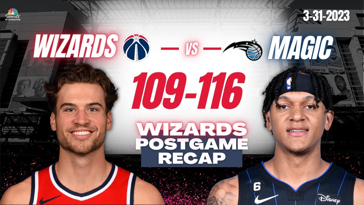 Wizards vs Magic Postgame: Wizards Postgame Live 3.31.23 #DCAboveAll ...