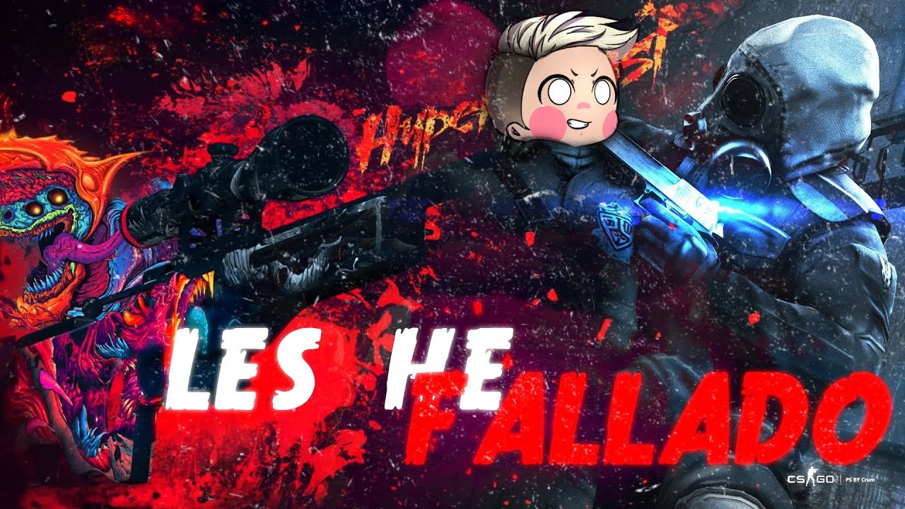 LES HE FALLADO | No me la Counter-Strike 43.0 - YouTube