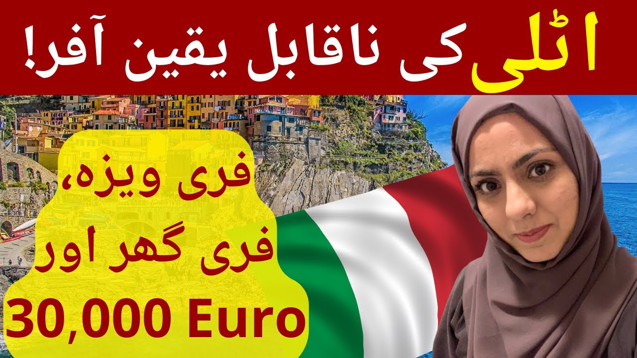 Italy giving 30,000 Euro, Free house & Free visa- Europe’s biggest ...