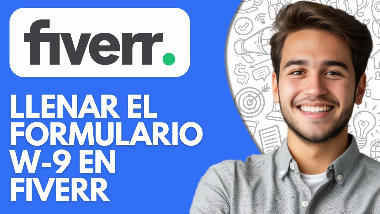 Cómo Llenar El Formulario W-9 en Fiverr (2025) Rápido Y Fácil - YouTube