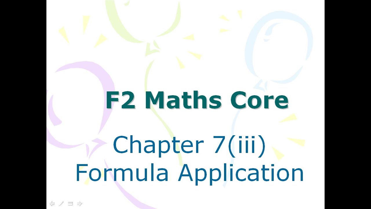 F2 Maths Core Chapter 7(iii) Formula Application - YouTube