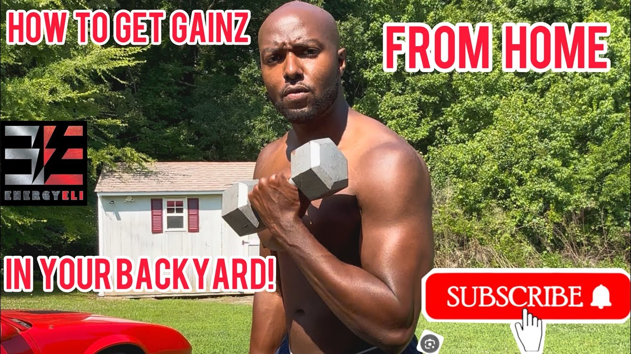 How To Get Gainz FROM HOME in Your BACKYARD!- Energy Eli #motivation # ...