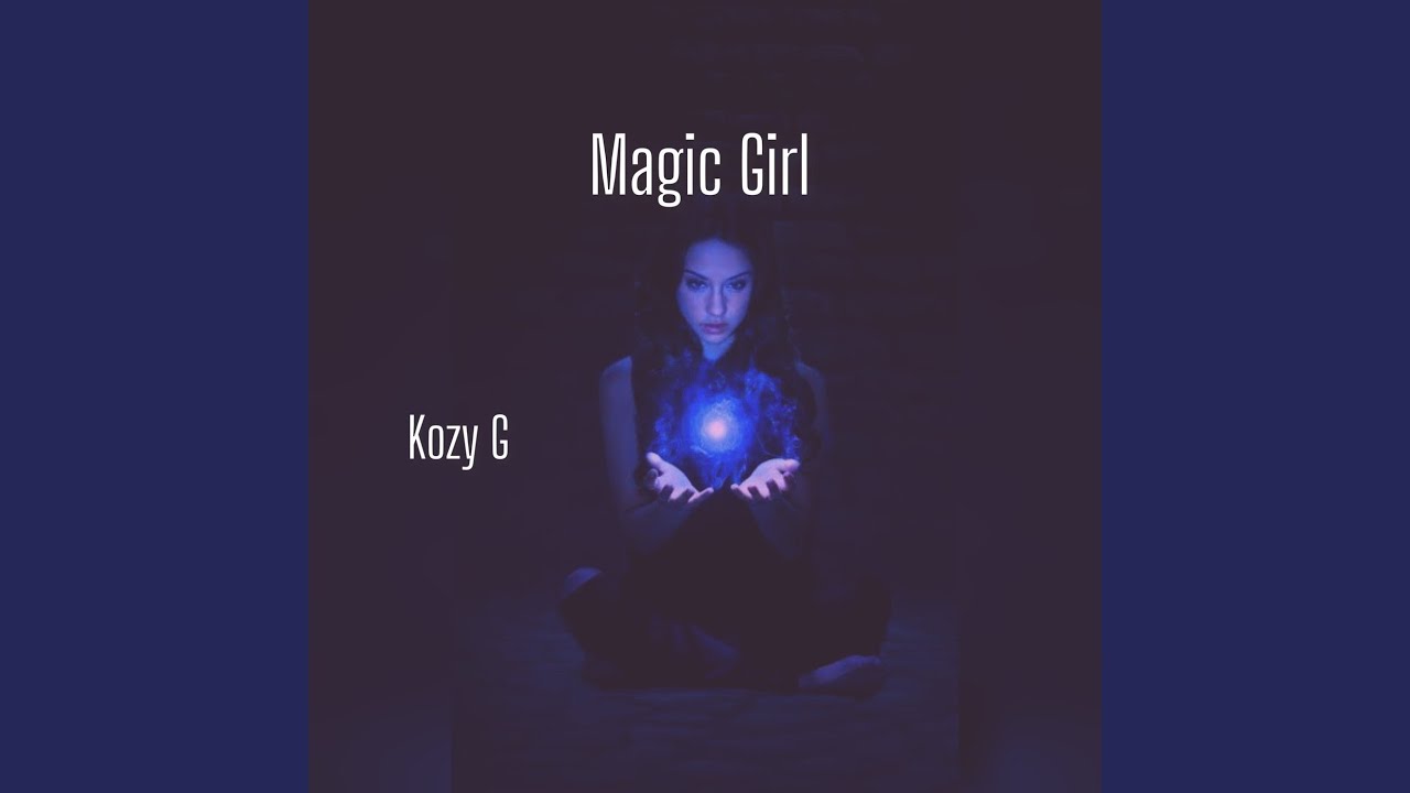 Magic Girl - YouTube