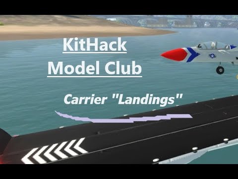 KitHack Model Club - "Landing" RC Planes on an Aircraft Carrier - YouTube