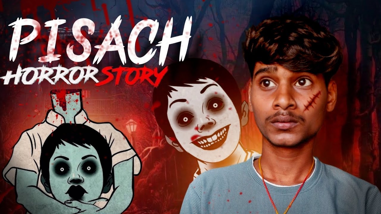 Bhoot Pishach || Real Horror Story Of A Village || Hindi Stories ...