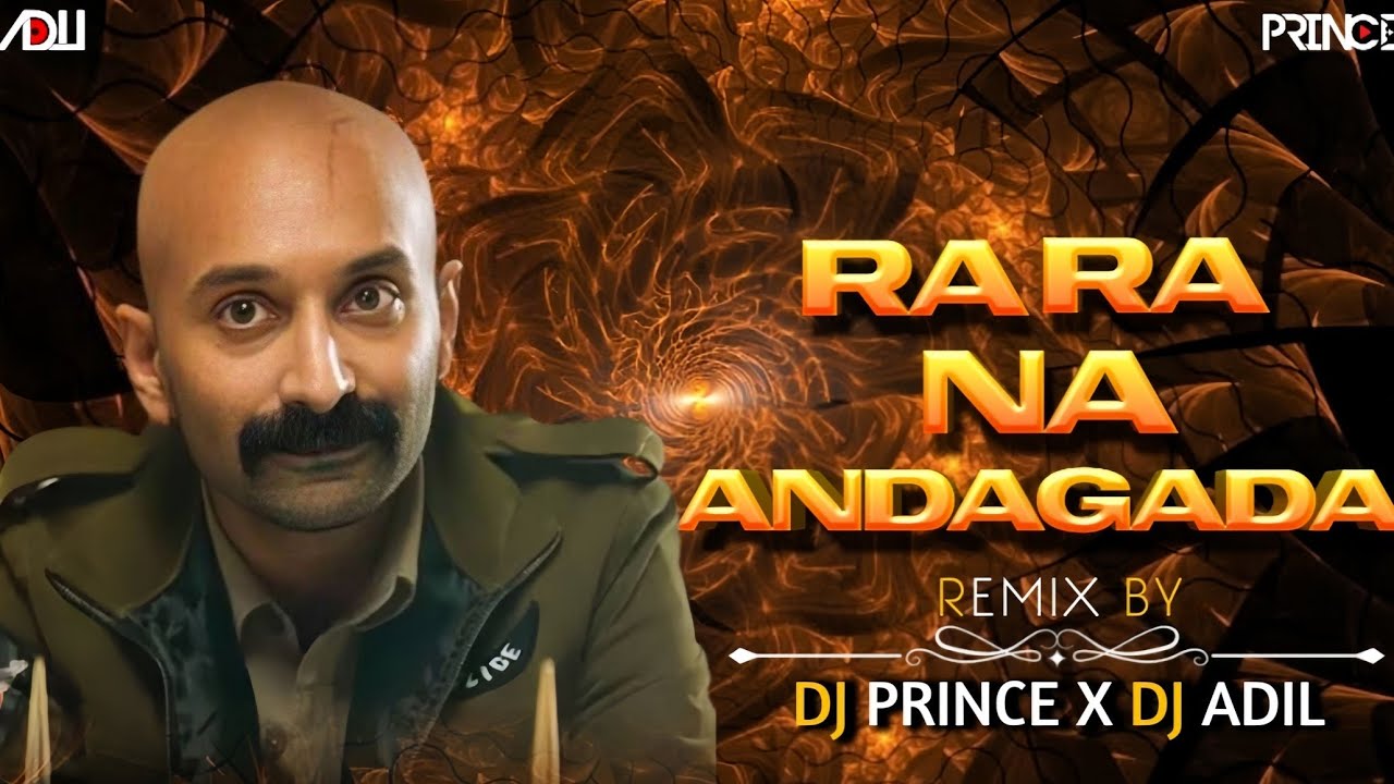 Ra Ra Na Andagada - DJ Adil X DJ PRINCE #viralvideo - YouTube