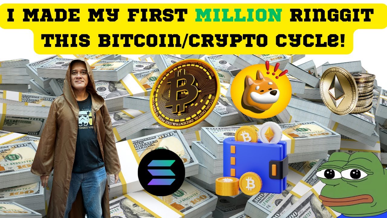 i-made-my-first-million-ringgit-this-bitcoin-crypto-cycle-youtube